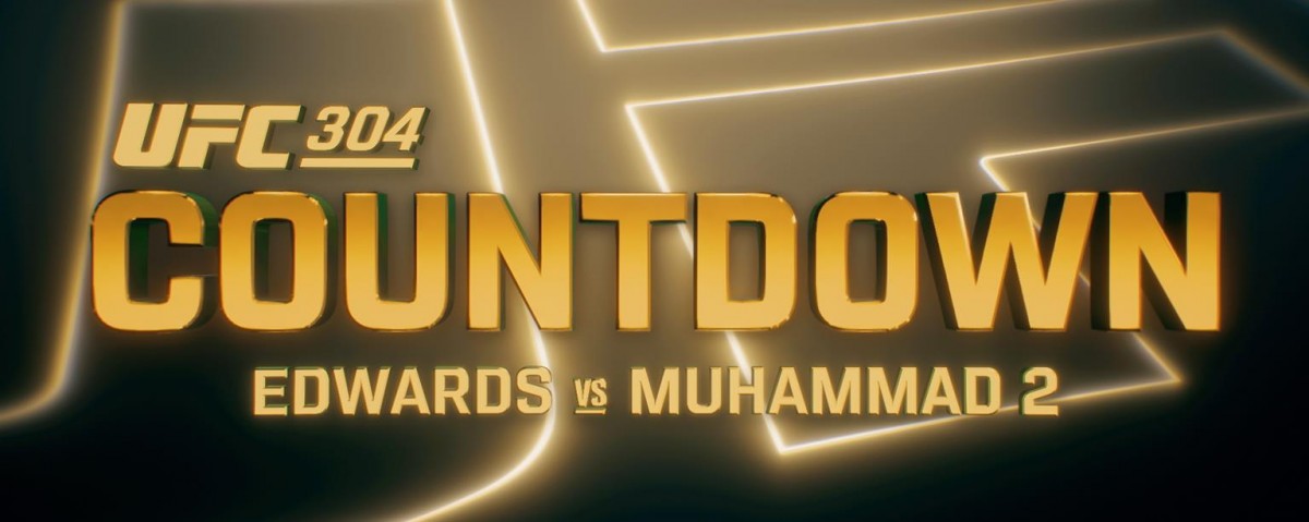 Watch UFC 304 Countdown in Streaming Online | 1 | STARZ ON