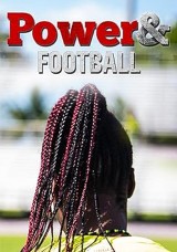 Watch Power & Football (2019) TV Series Free Online | STARZ ON