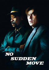 Watch No Sudden Move in Streaming Online | Movies | STARZ ON