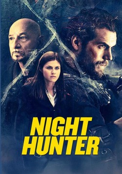 Watch Night Hunter in Streaming Online | Movies | STARZ ON