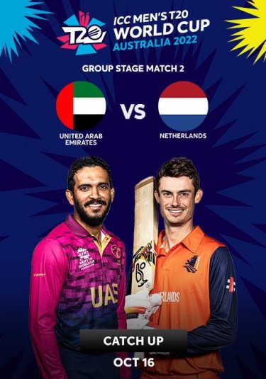 Watch ICC Men’s T20 Cricket World Cup 2022 Group Stage: UAE VS ...
