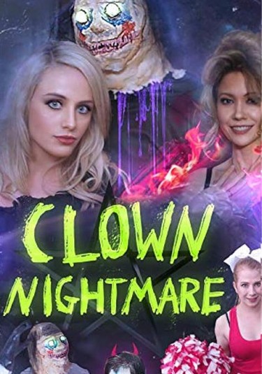Watch Clown Nightmare (2019) Movie Free Online | STARZ ON