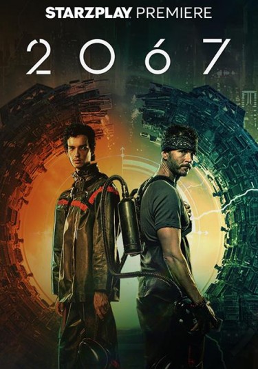 Watch 2067 in Streaming Online | Movies | STARZ ON