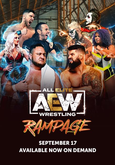 Watch AEW Rampage 17th Sep 2022 in Streaming Online | 1 | STARZPLAY