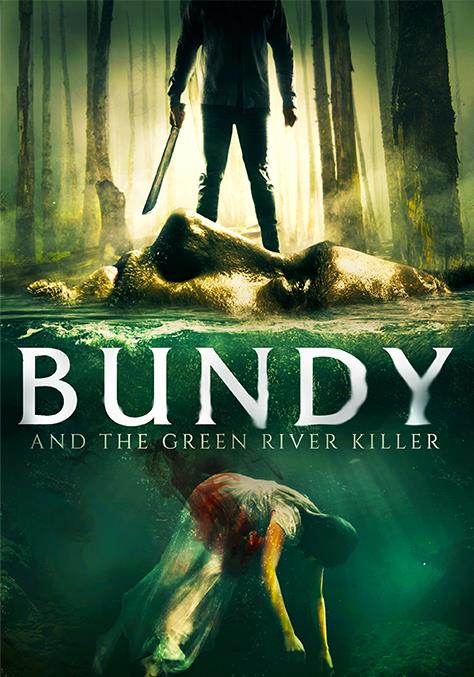 Watch Bundy and the Green River Killer (2018) Movie Free Online | STARZ ON