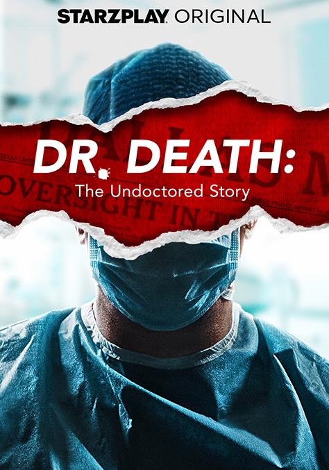 Watch Dr. Death : The Undoctored Story in Streaming Online | TV Shows ...
